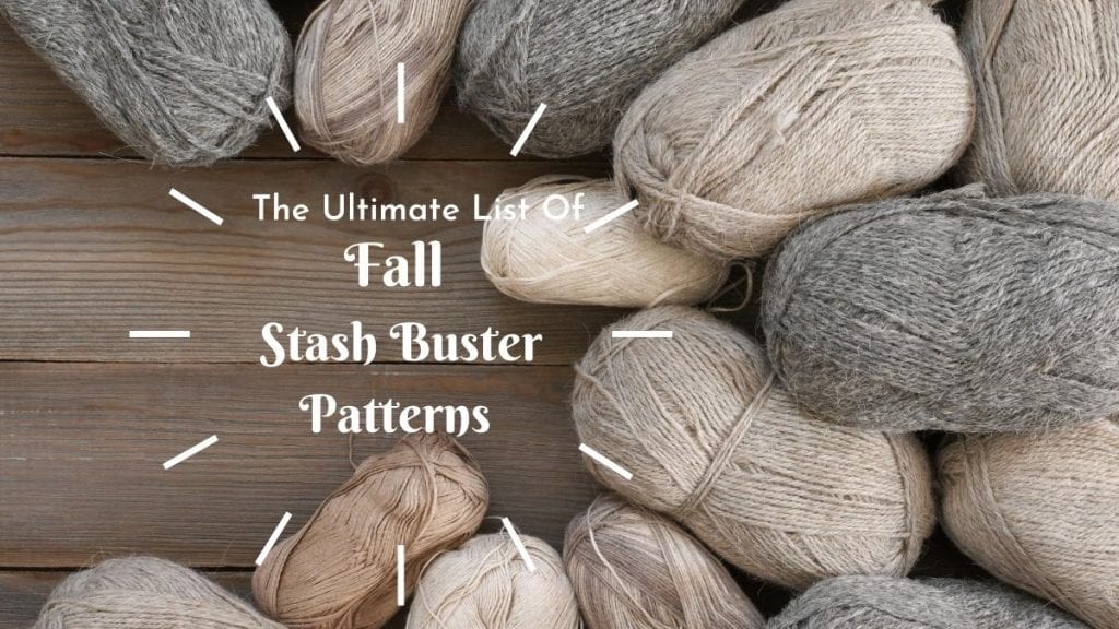 Ultimate List Of Free Fall Stash Buster Patterns - Through The Loop ...