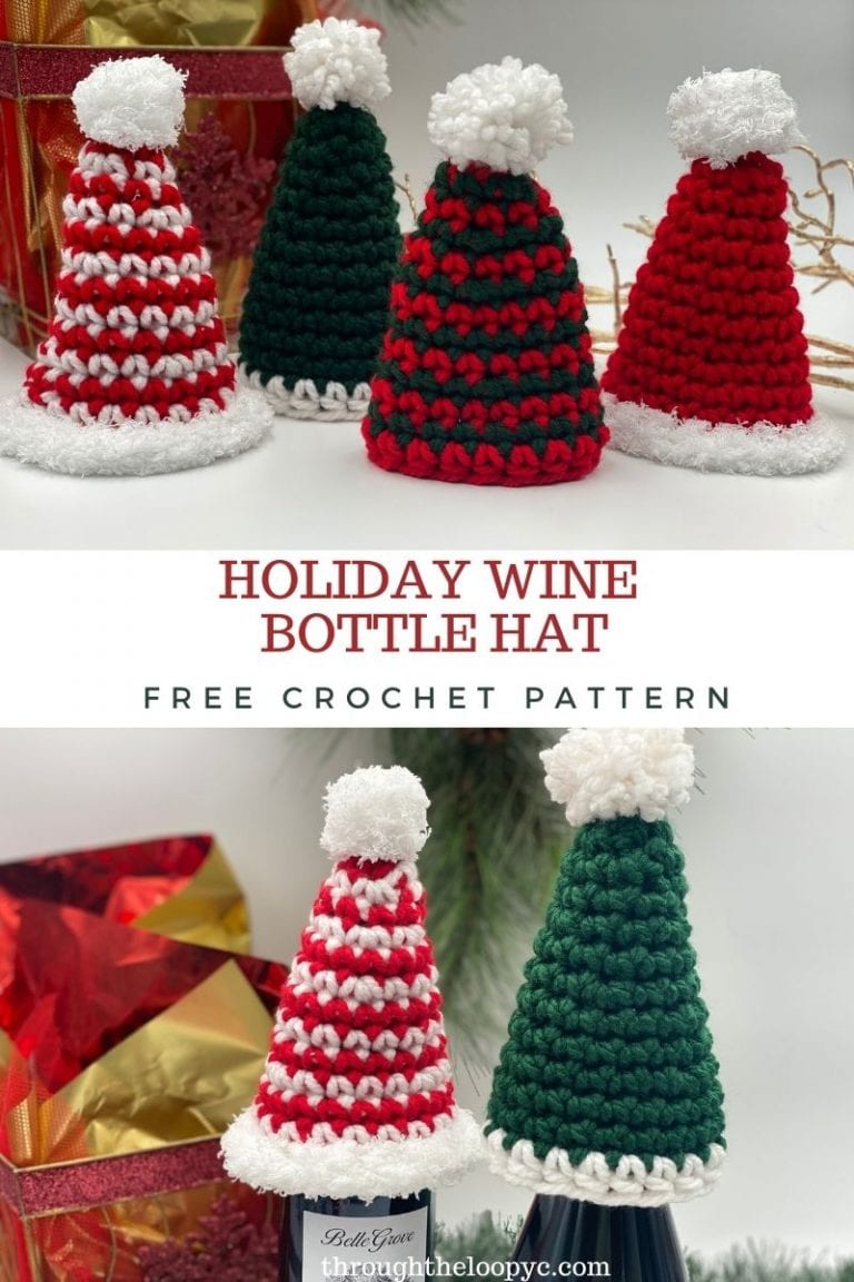 Holiday Wine Bottle Hat - Through The Loop Yarn Craft
